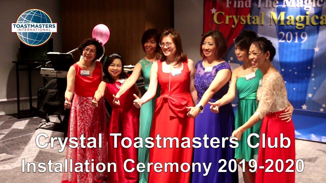 Crystal Toastmasters Club Installation Ceremony 2019-2020 - YouTube