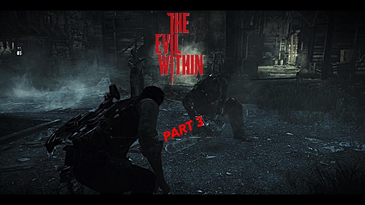 CHAINSAW MASSACARE | THE EVIL WITHIN | PART 3 - YouTube