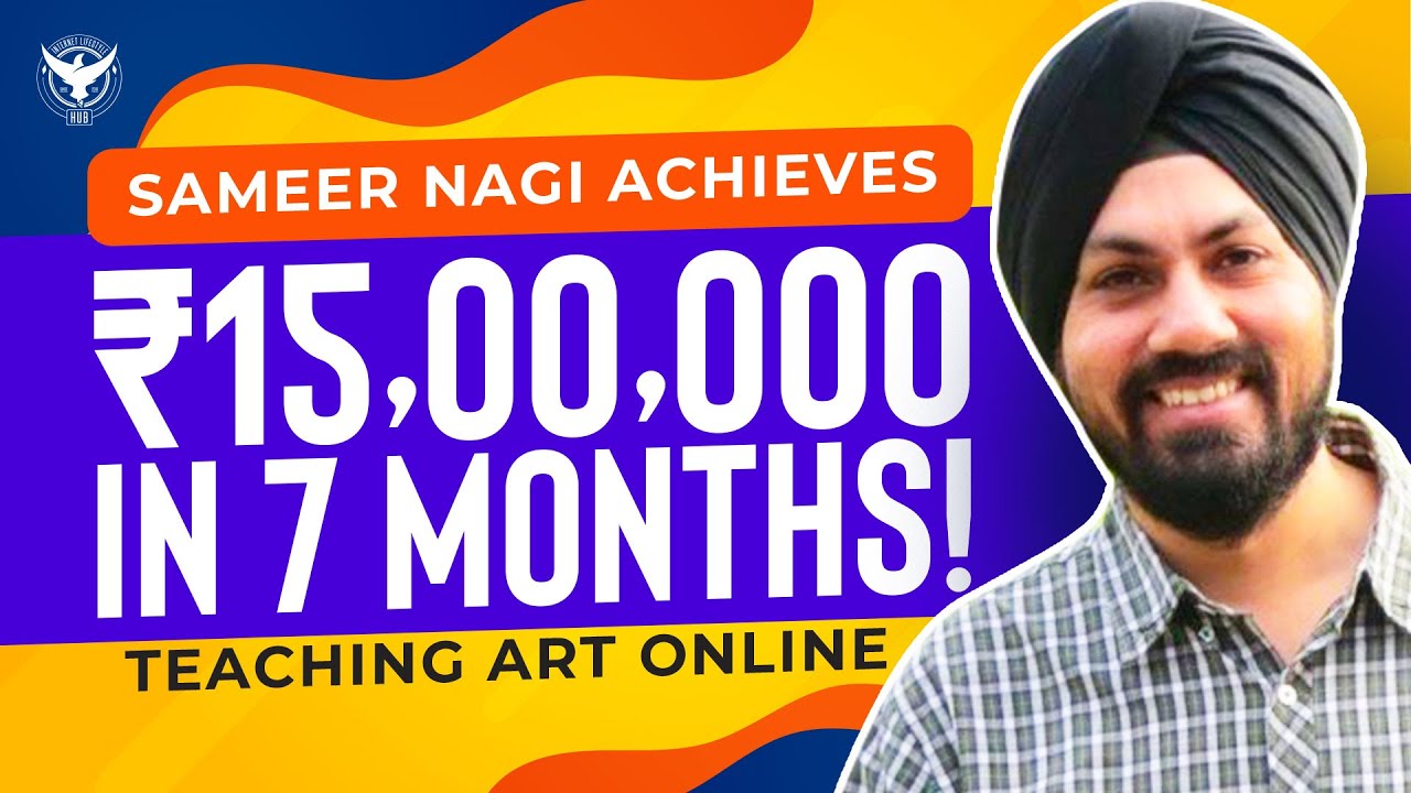 Sameer Nagi Achieves ₹15,00,000 In 7 Months Teaching Art Online - YouTube