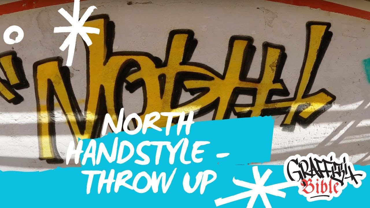 GRAFFITI North Handstyle - Throw up - YouTube