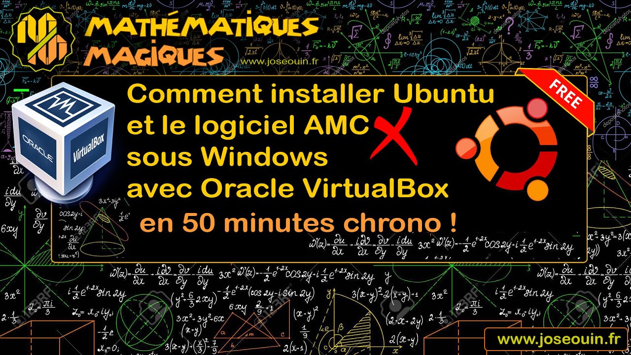 💢 Comment installer Ubuntu et le logiciel AMC sous Windows avec Oracle VirtualBox - YouTube