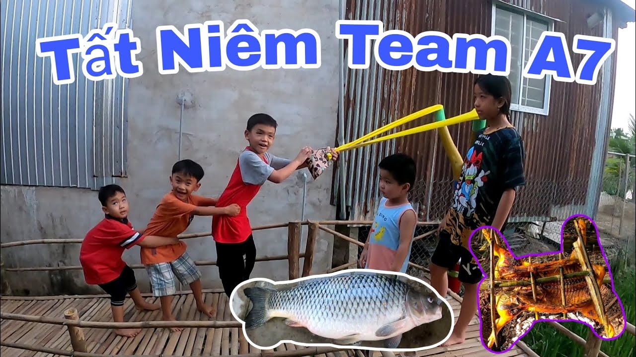 Tất Niêm Của Team A7 - YouTube