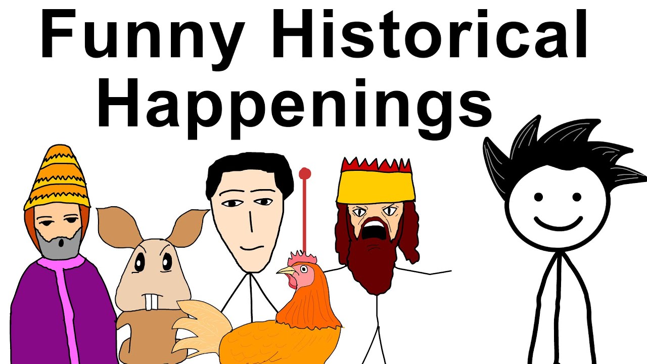 Funniest Historical Events To Laugh At YouTube funniest-historical-events-to-laugh-at-youtube
