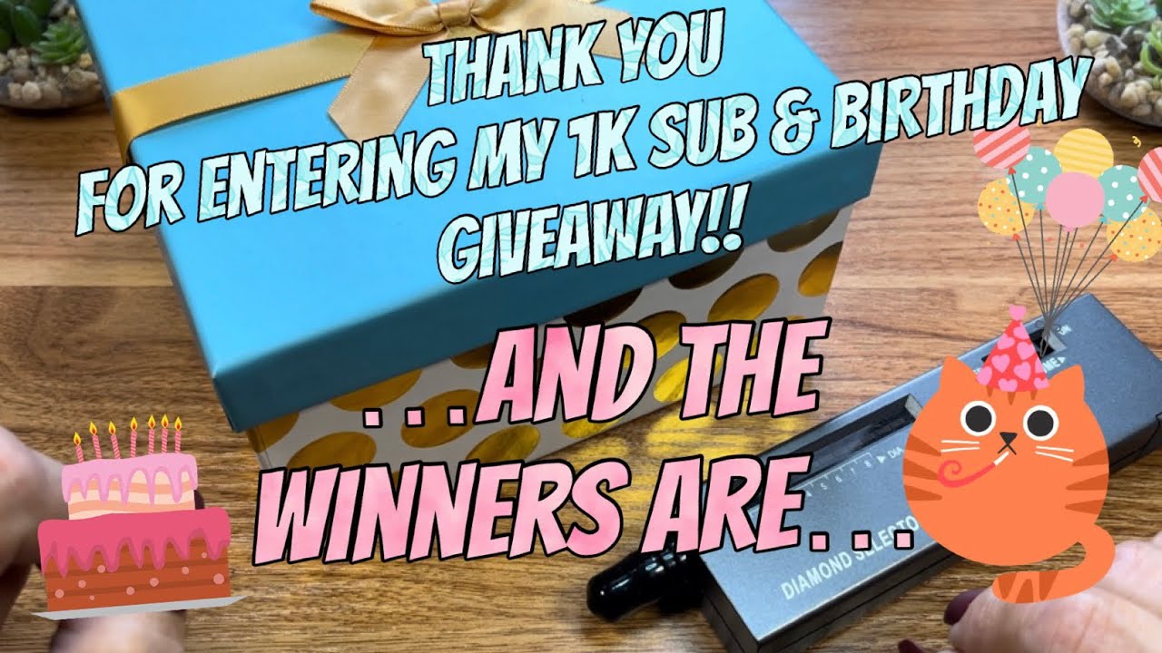 1000 Sub & Birthday Giveaway!! …and the WINNERS are….🥁🥁🥁🥁 - YouTube