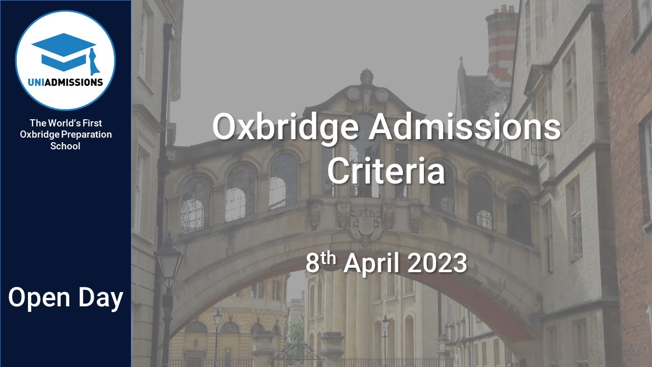 Oxbridge Admissions Criteria - YouTube