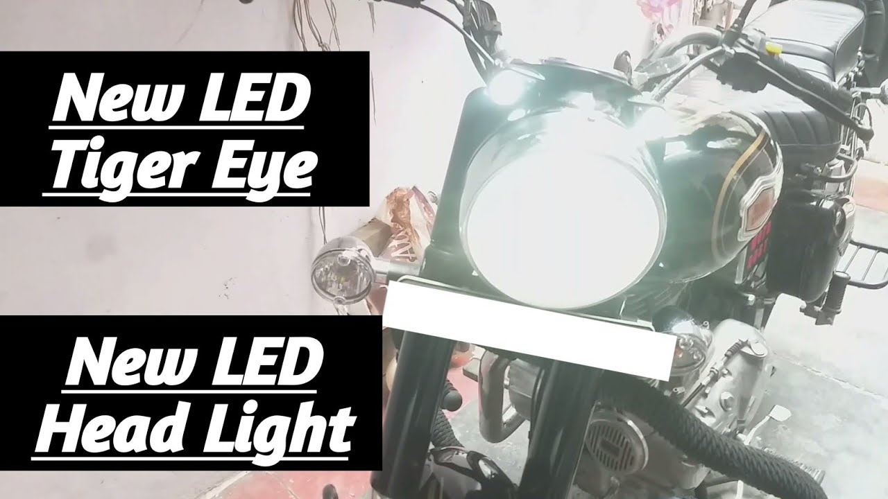LED Head Light or Tiger Light My ROYAL ENFIELD - YouTube