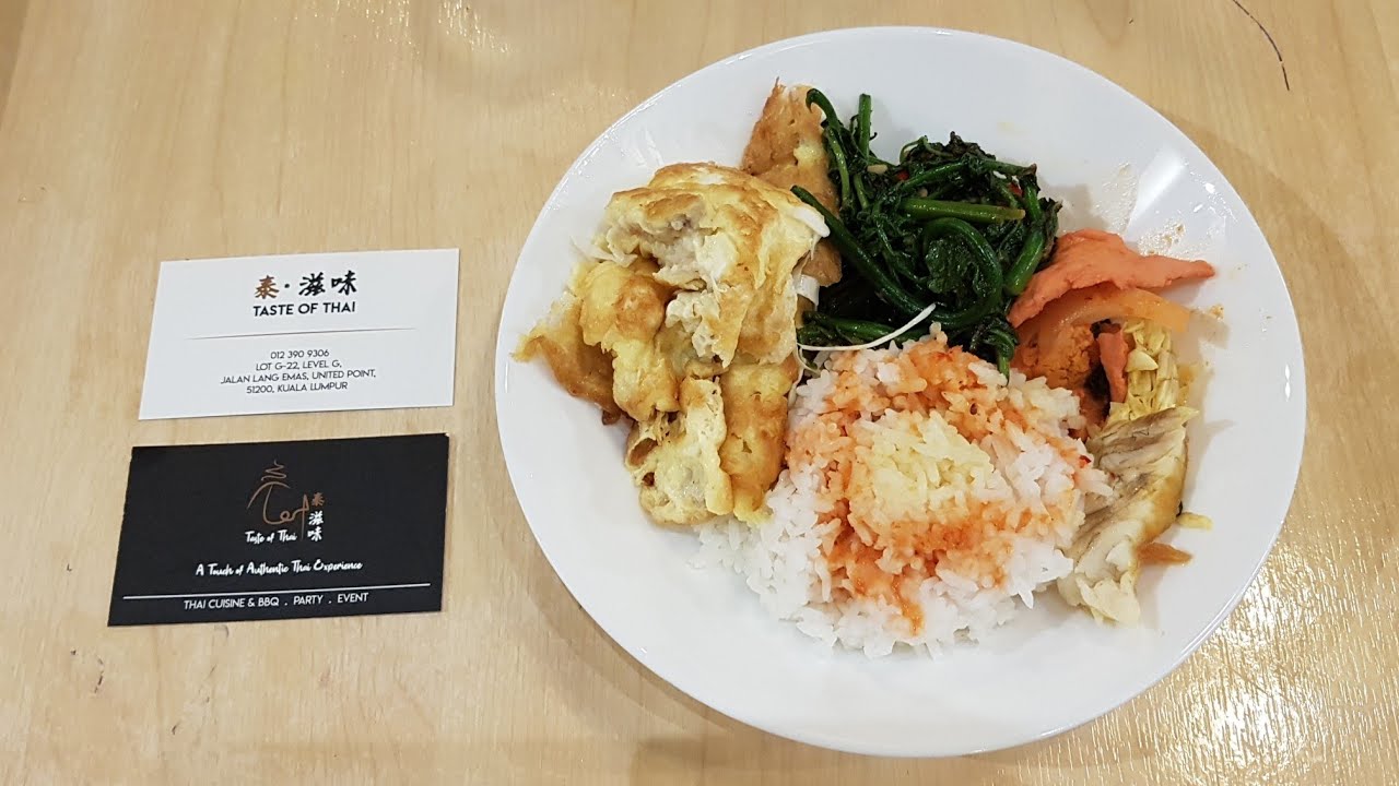 Authentic Taste of Thai Restaurant in United Point Mall Segambut Kuala ...