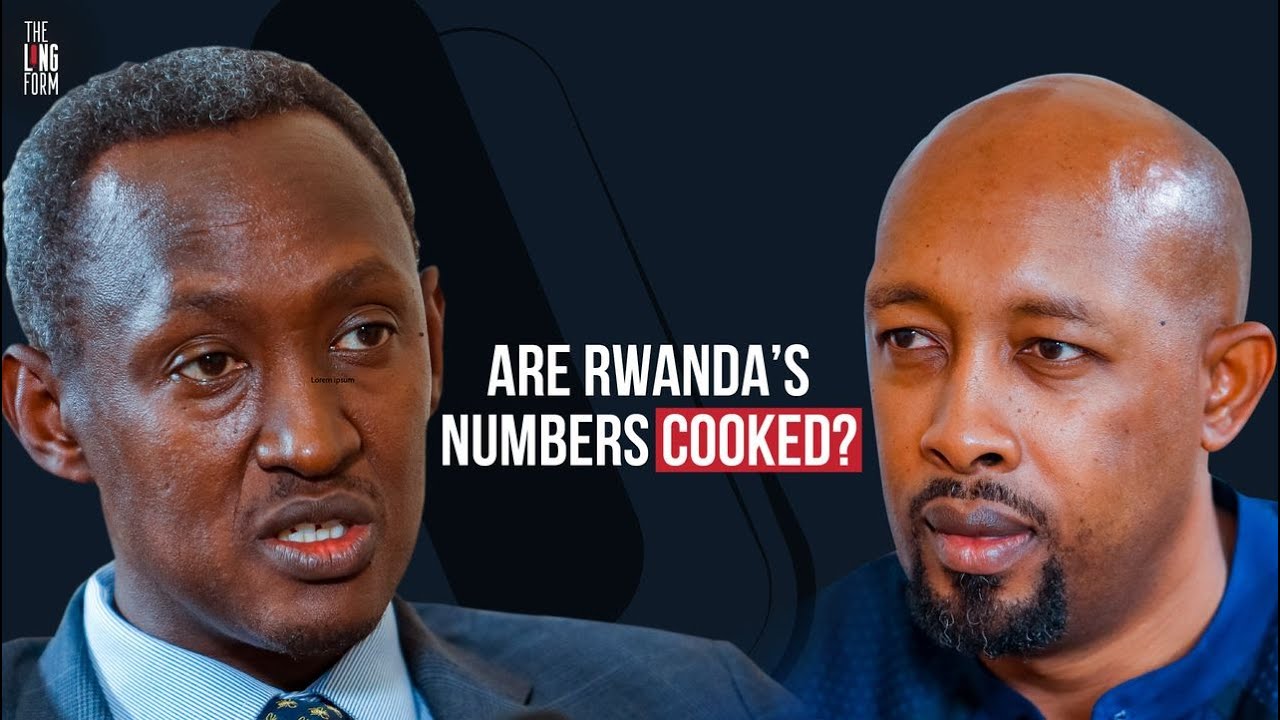 Is Rwanda Cooking the Numbers? | Ivan Murenzi on Poverty, Progress & Statistics | THE LONG FORM ...