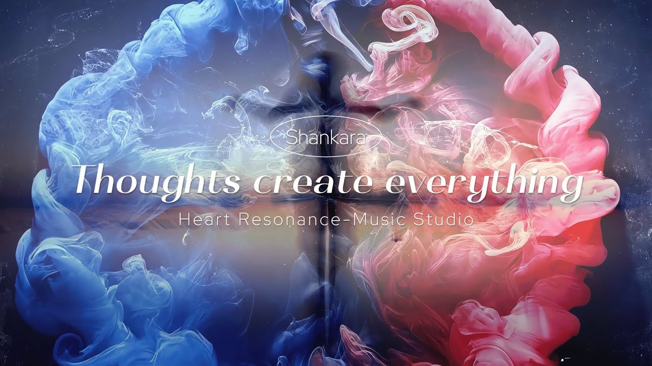 《Thoughts create everything》The right way of thinking will create ...