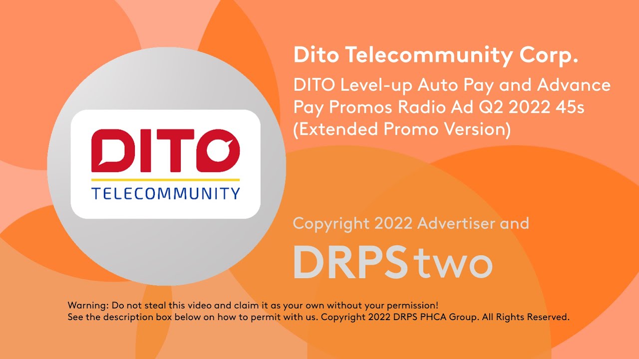 DITO Level-Up Auto Pay and Advance Pay Promos Radio Ad Q2 2022 45s ...