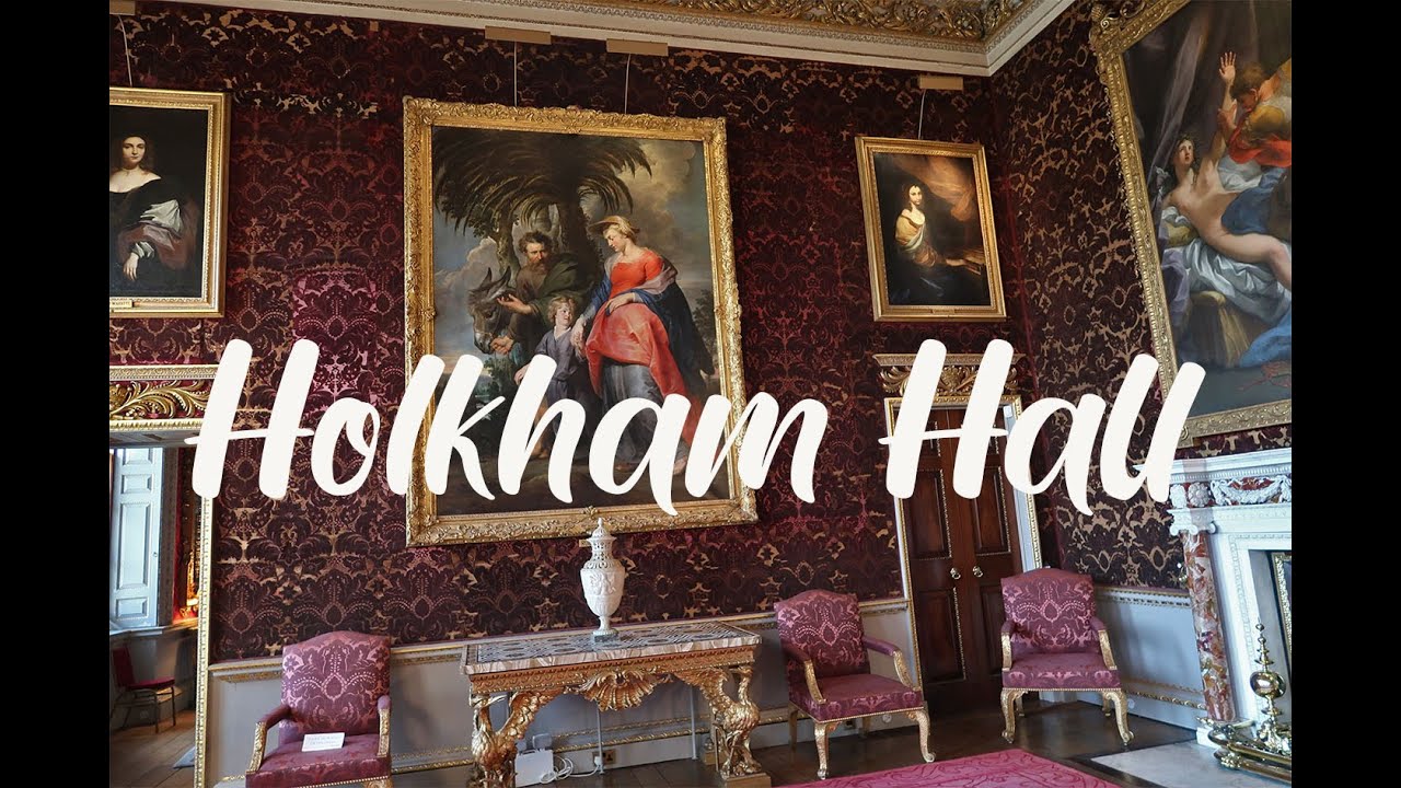 Step Inside The Magnificent Holkham Hall - Norfolk's Stunning Stately ...