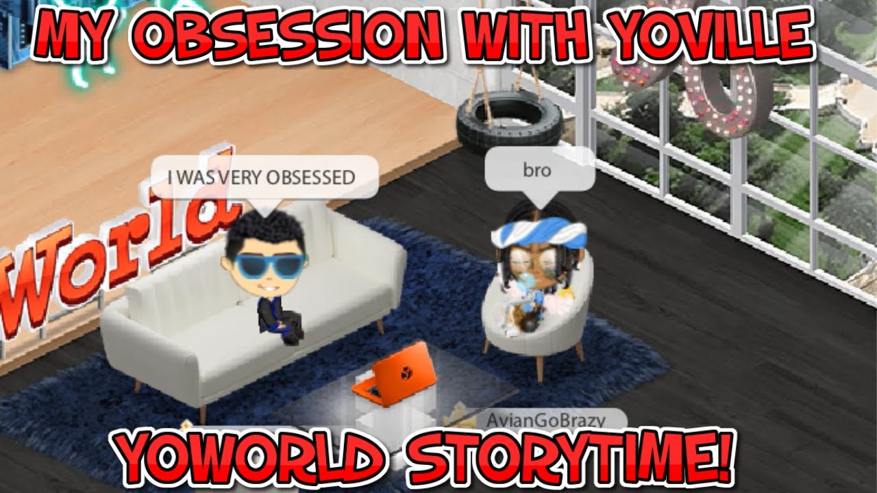 YOWORLD STORYTIME - My YoVille Obsession - YouTube