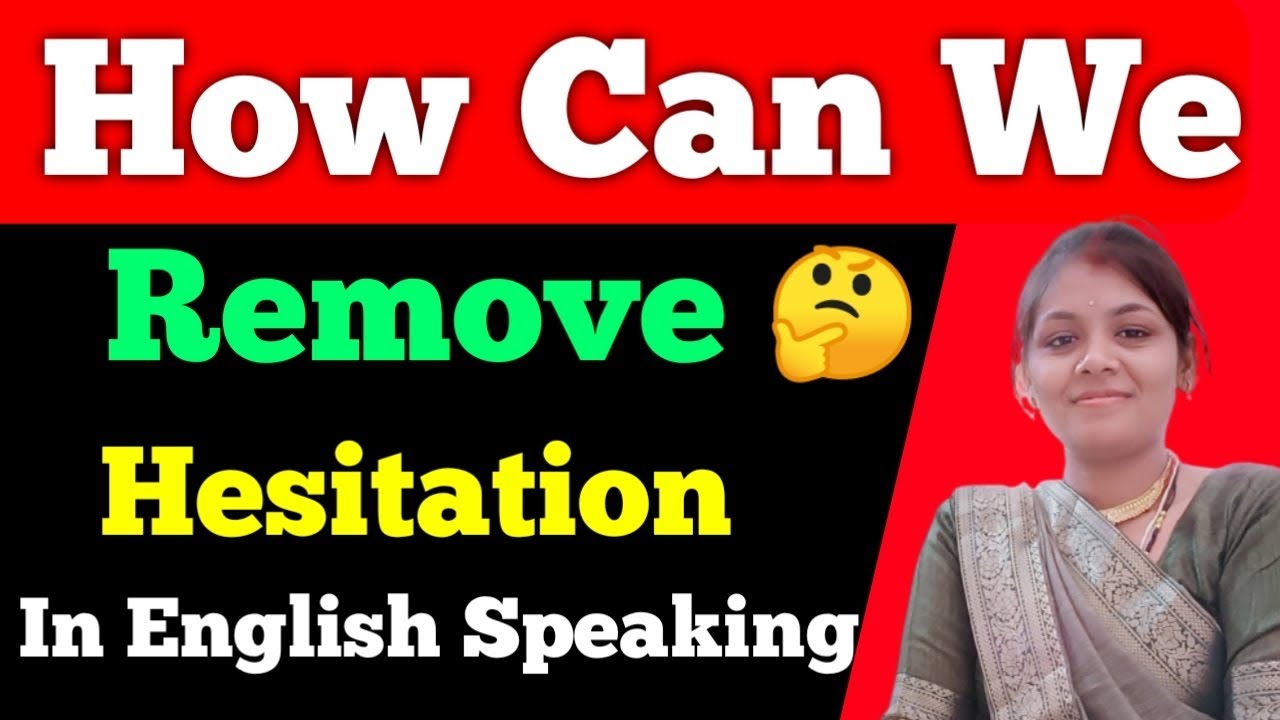 How can i remove hesitation while speaking English||English vlogs with ...