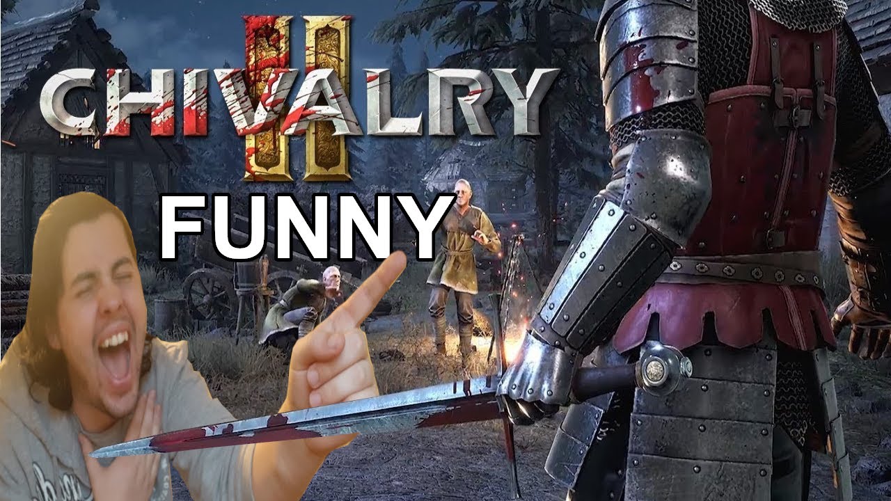 Chivalry 2 Hilariously Funny Clips - YouTube