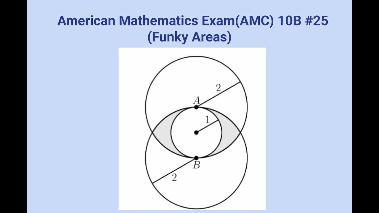 AMC 10B Problem Problem #25(Funky Areas & 30-60-90 Triangle) - YouTube