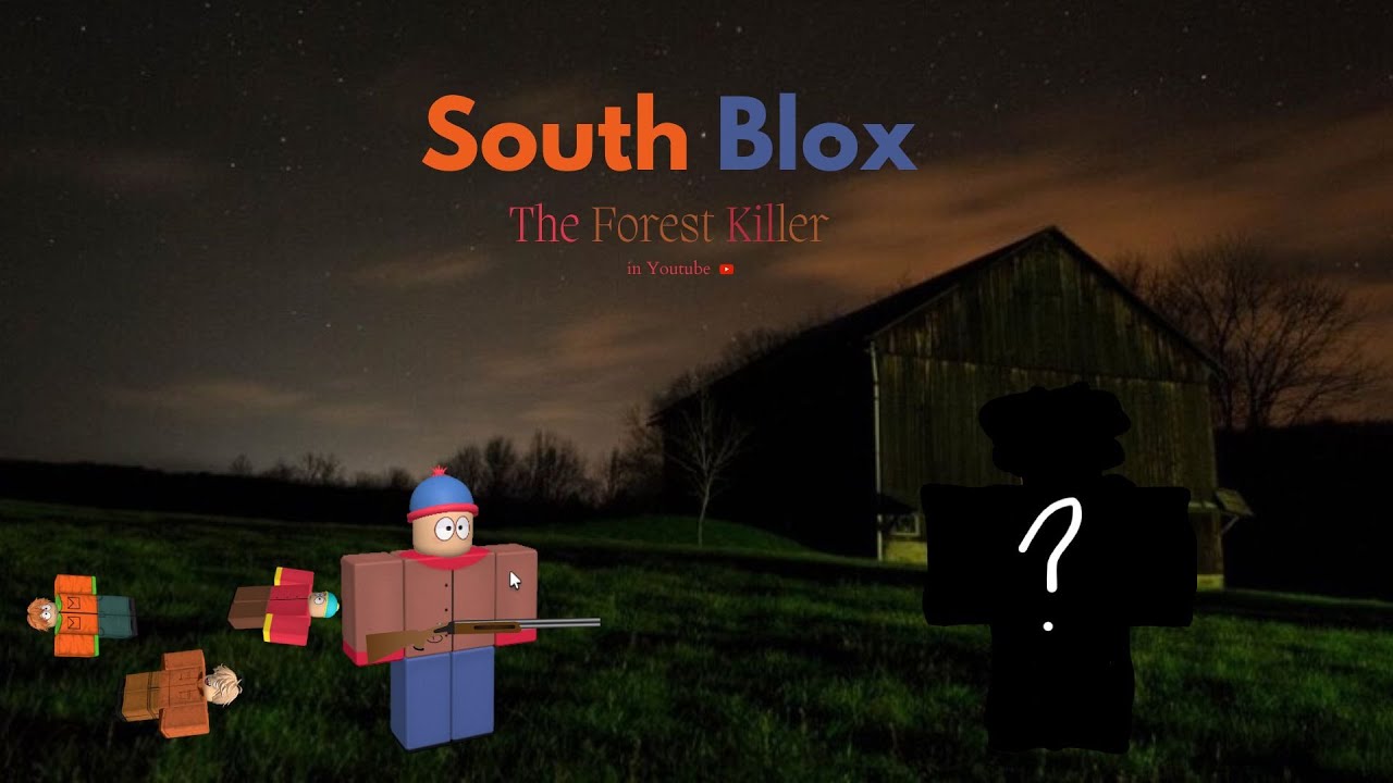 South Blox: The Forest Killer [Short Film] - YouTube