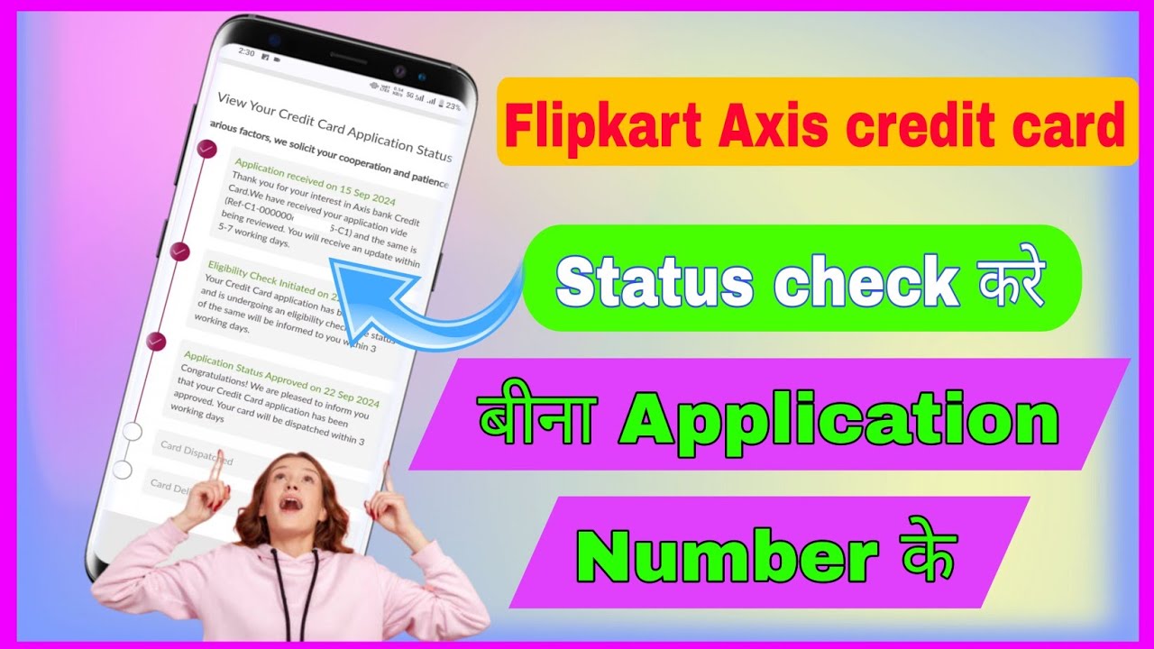 Flipkart Axis credit card status check without Application number ...