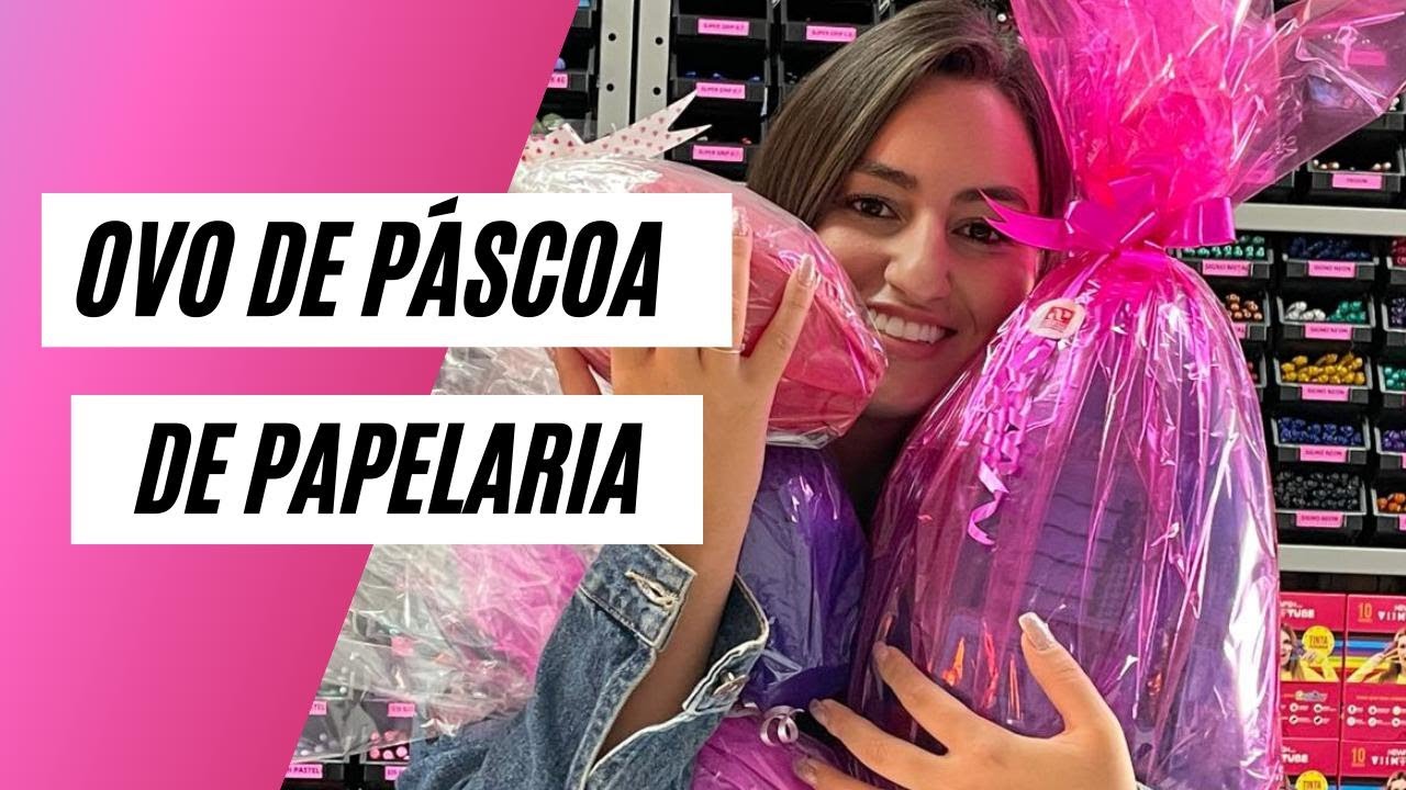 OVO DE PÁSCOA DE PAPELARIA | Papelaria Art Pel | Ana Daryma - YouTube
