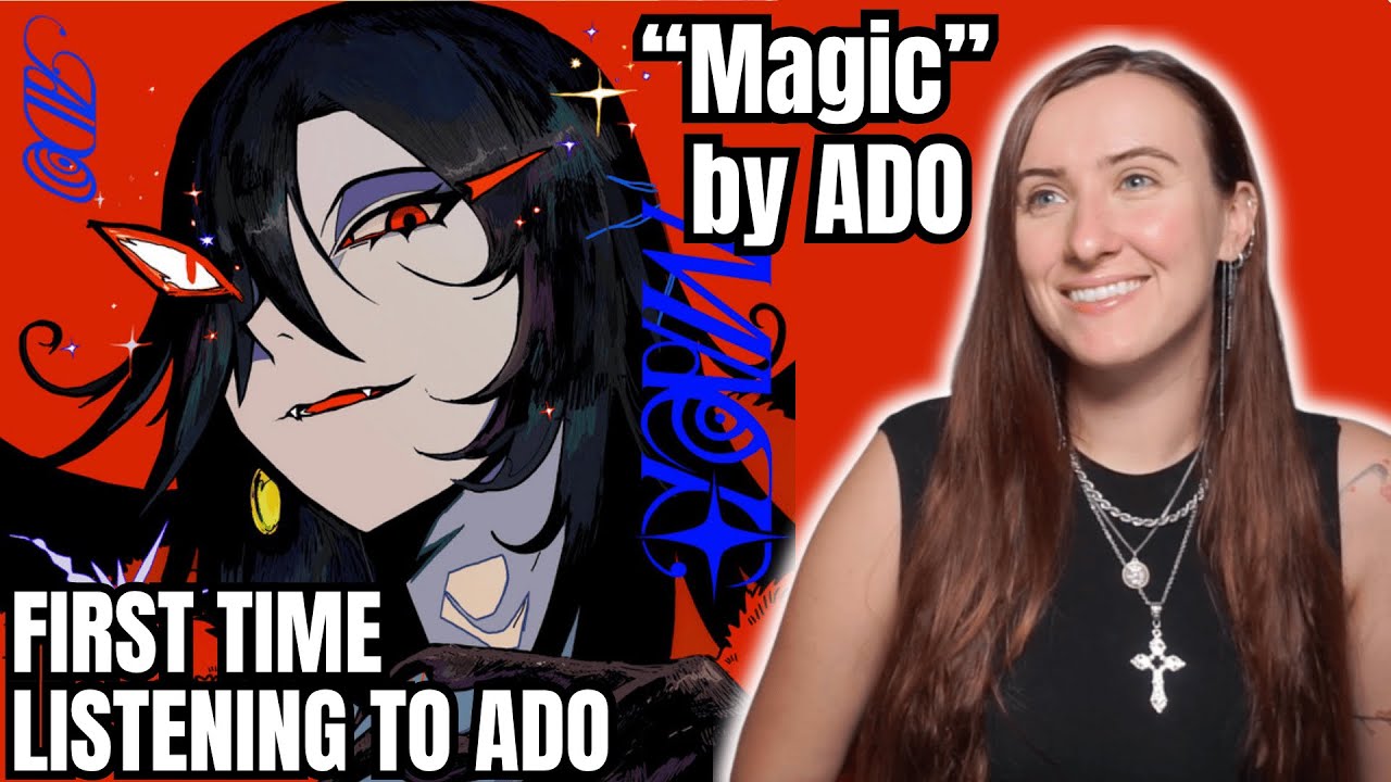 FIRST TIME LISTENING TO ADO | "Magic" by Ado Reaction - YouTube