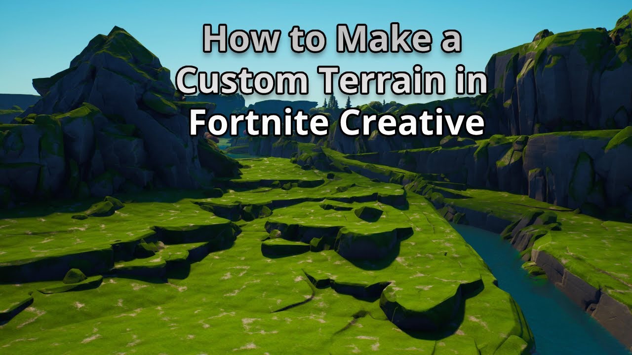 How to Make a Custom Terrain in Fortnite Creative - YouTube