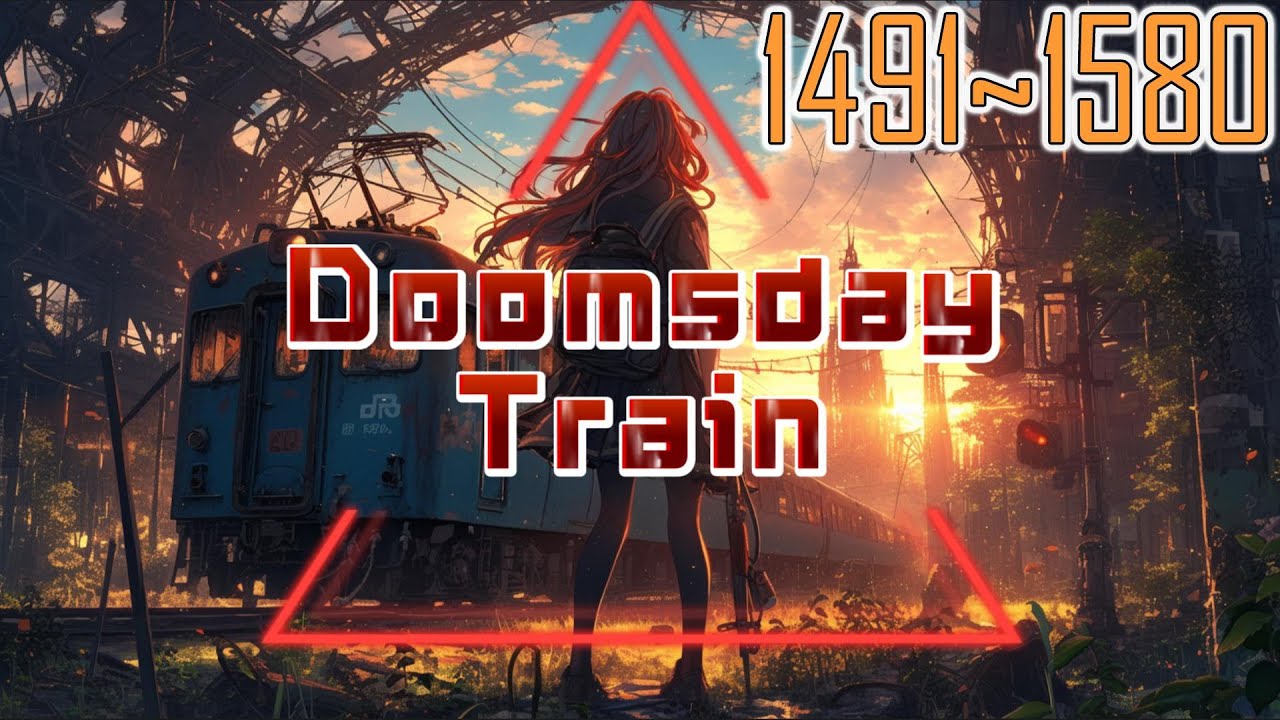 EP1491~1580 Doomsday Train - YouTube