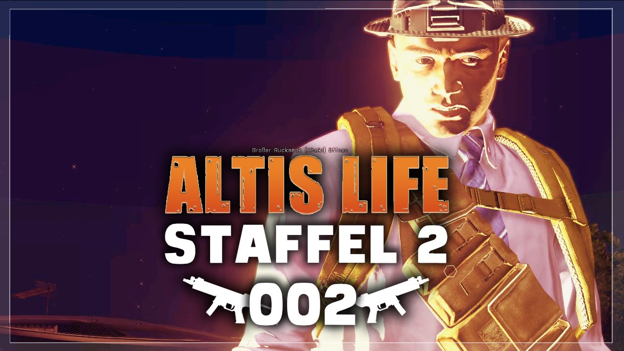 ALTIS LIFE #002 - Überfall und verrückte Chaoten [HD+] | Altis Life Let ...