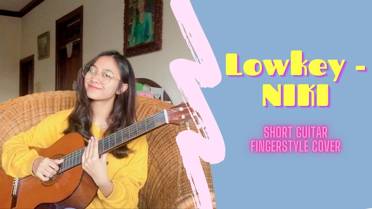 Lowkey - NIKKI (Short Guitar Fingerstyle Cover Version) - YouTube