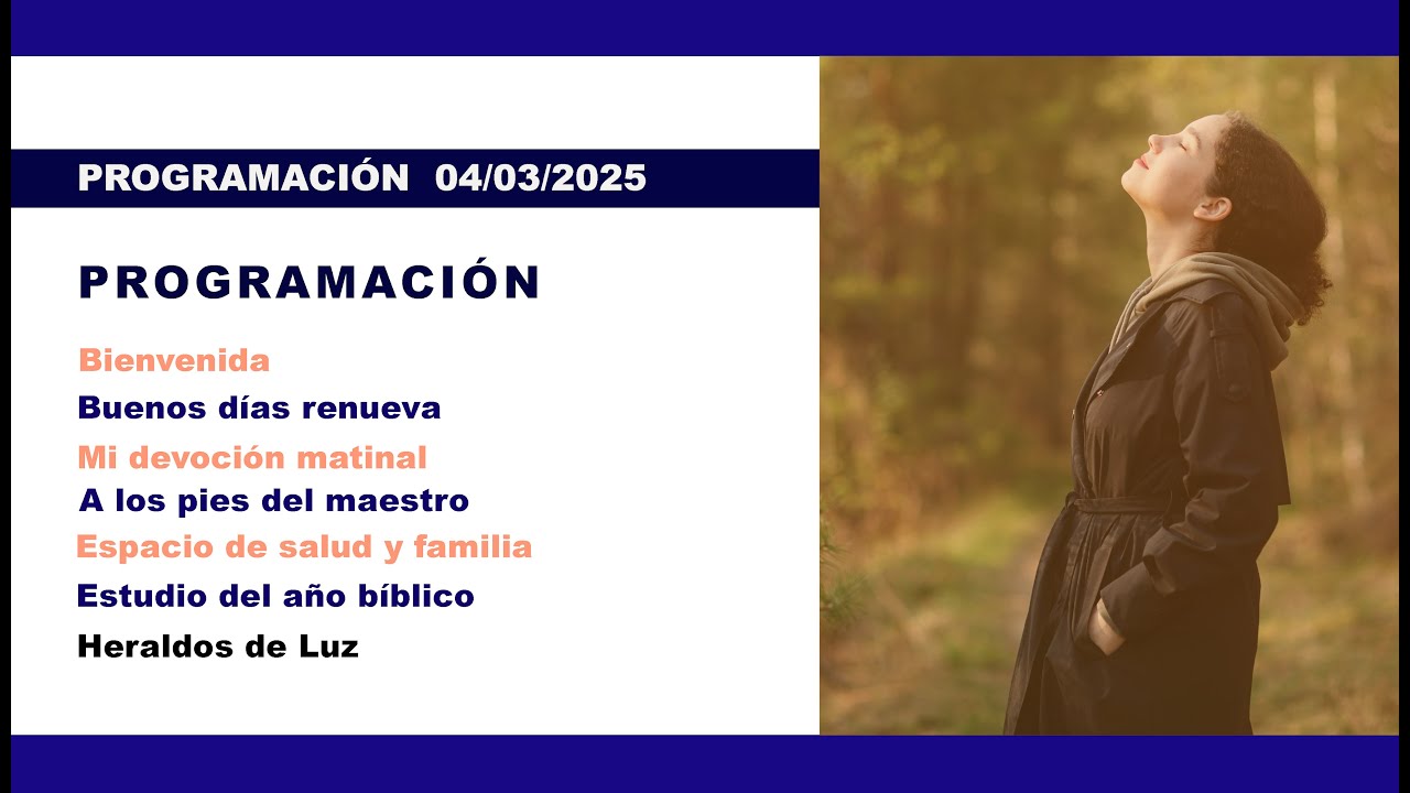 Bienvenidos a nuestra programación diaria 04 - 03 - 2025. - YouTube