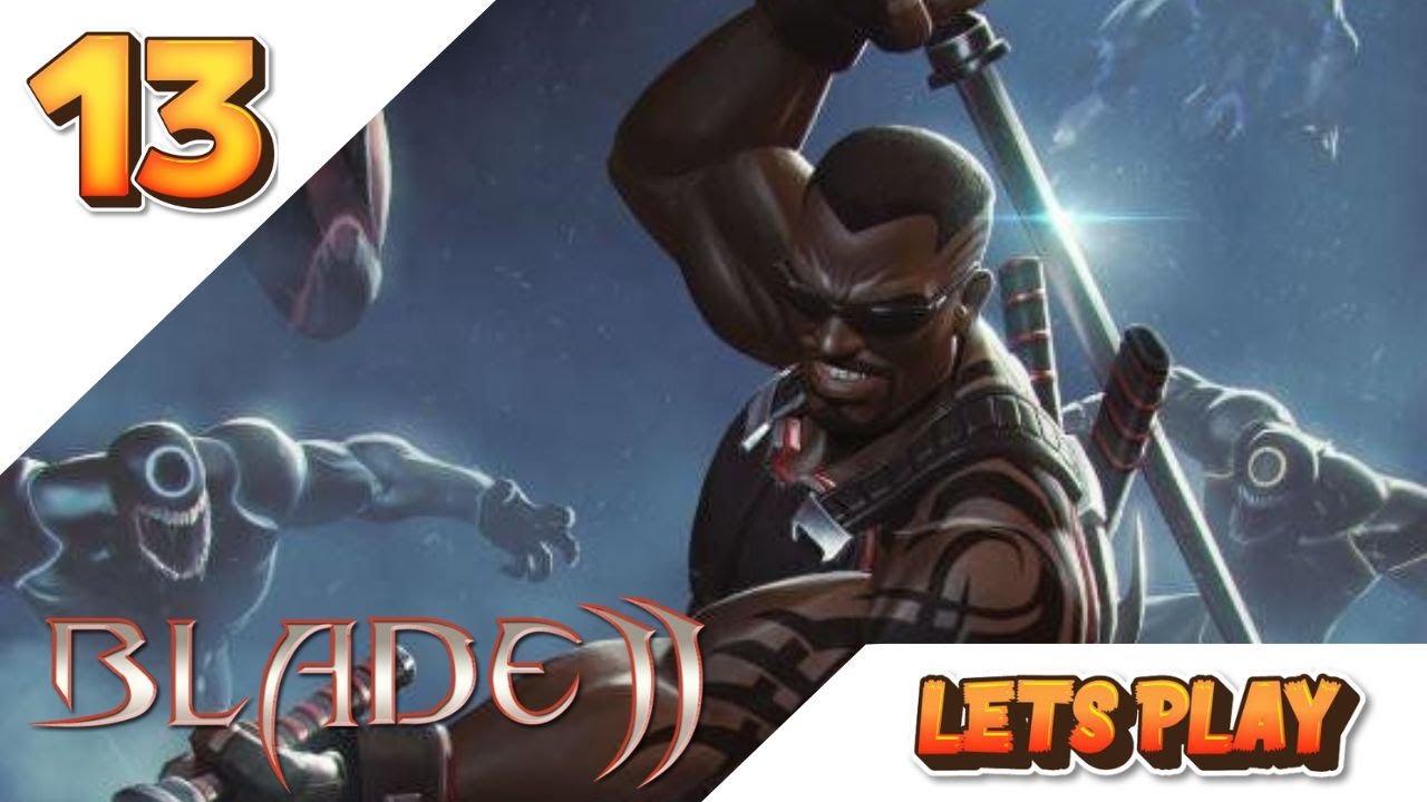 Blade II (2002) Das Spiel (Deutsch) [Blind] [Lets Play] [13] Einfach ...