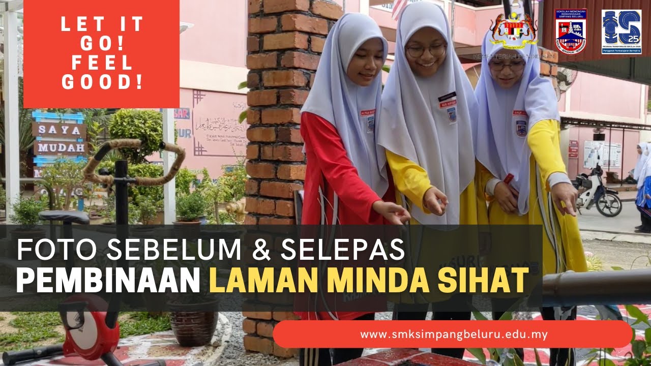 Video Sebelum & Selepas | Laman Minda Sihat SMK Simpang Beluru - YouTube
