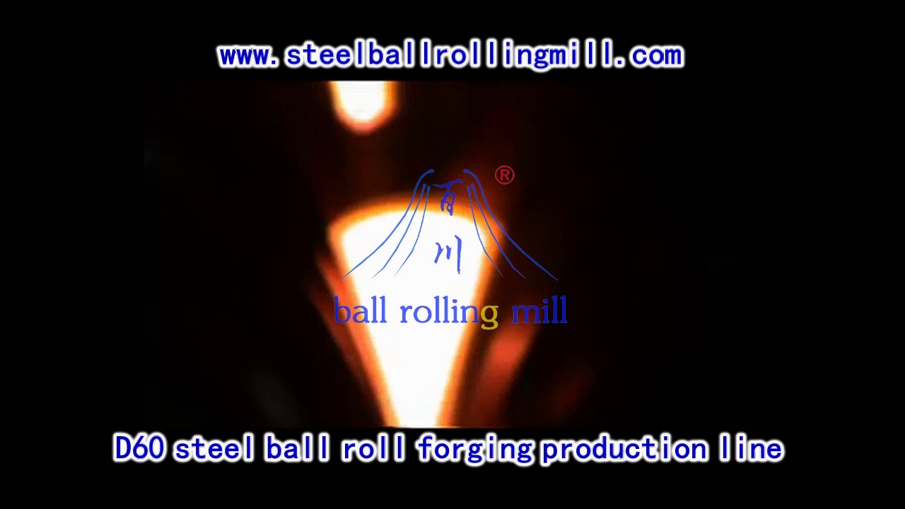 steel ball roll forging production line,steel ball roll forging - YouTube