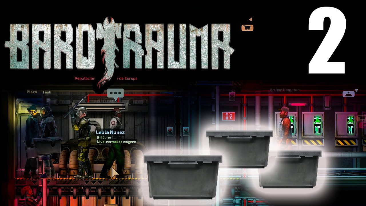 Barotrauma #2 - A robar en estaciones - YouTube