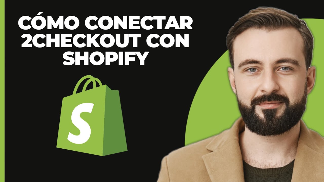 Cómo Conectar 2CHECKOUT con Shopify (2025) - YouTube