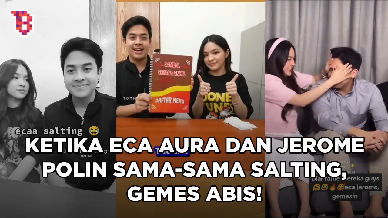 Deretan momen salting Eca Aura dan Jerome Polin pas berduaan, bikin ...