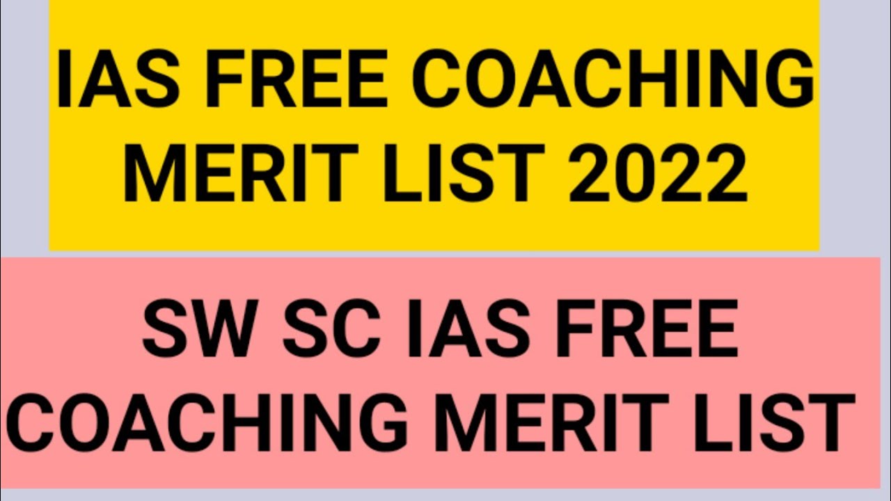 IAS free coaching merit list 2022/ sw sc ias merit list 2022/ sc free ...