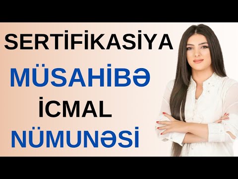 İcmal Nümunəsi.Sertifikasiya Müsahibəyə Dəstək.(051 580 94 28)