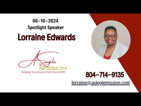 06-10-2024 Lorraine Edwards with a Single Mission - YouTube