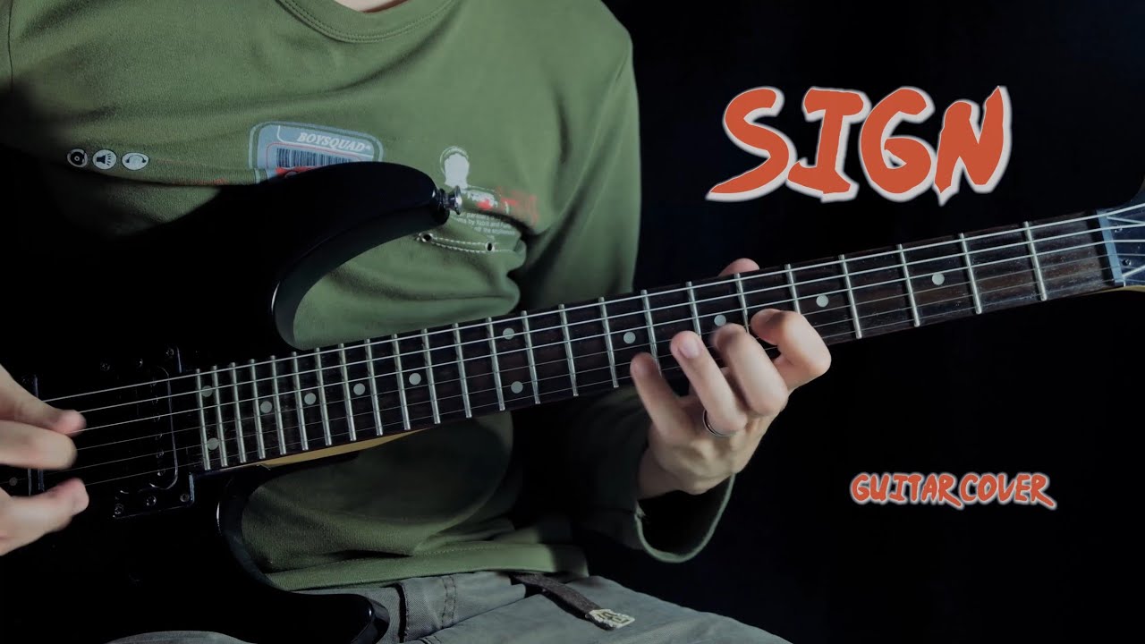 Sign (Flow) - Guitar Cover - YouTube