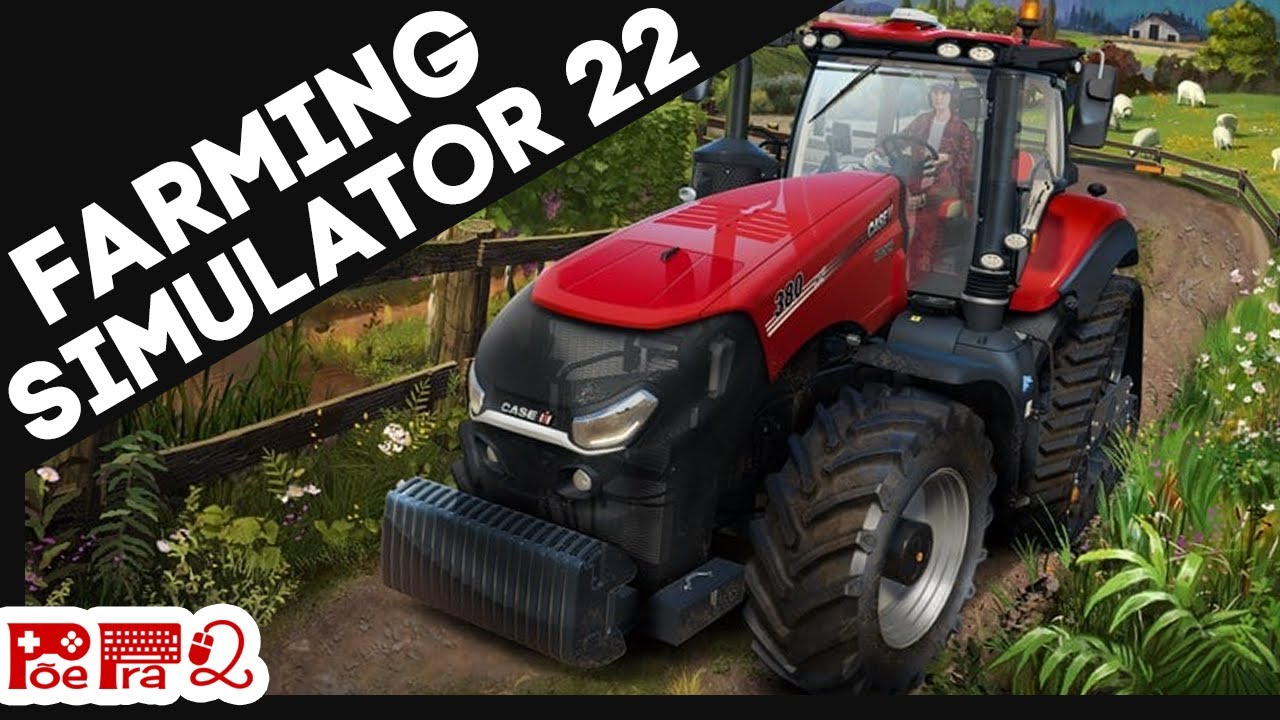 Farming Simulator 22 - Gameplay de Primeiras Impressões - YouTube