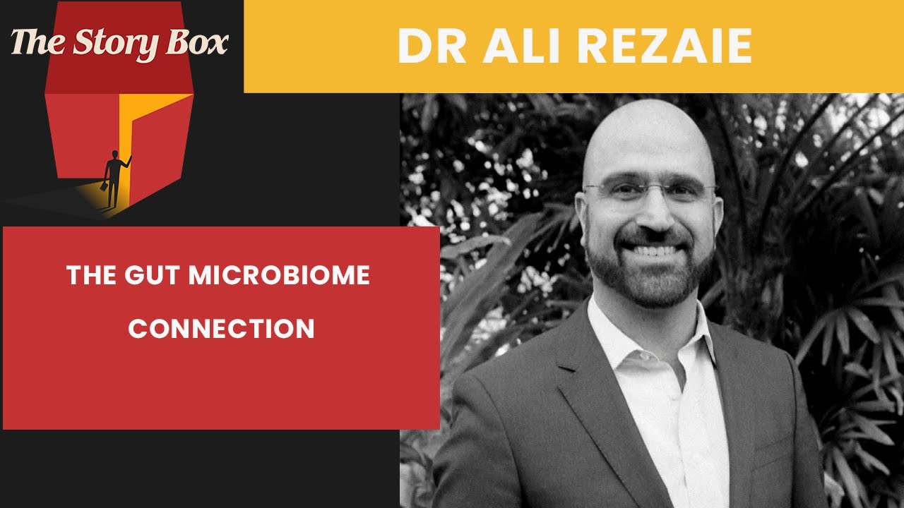 The Gut Microbiome Connection | Dr Ali Rezaie - YouTube