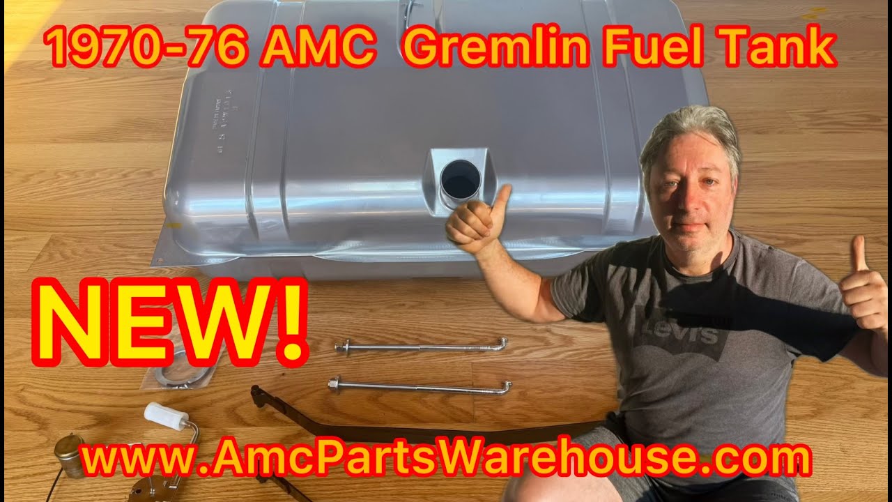 1970-76 AMC Gremlin Fuel Tank Now Available - YouTube