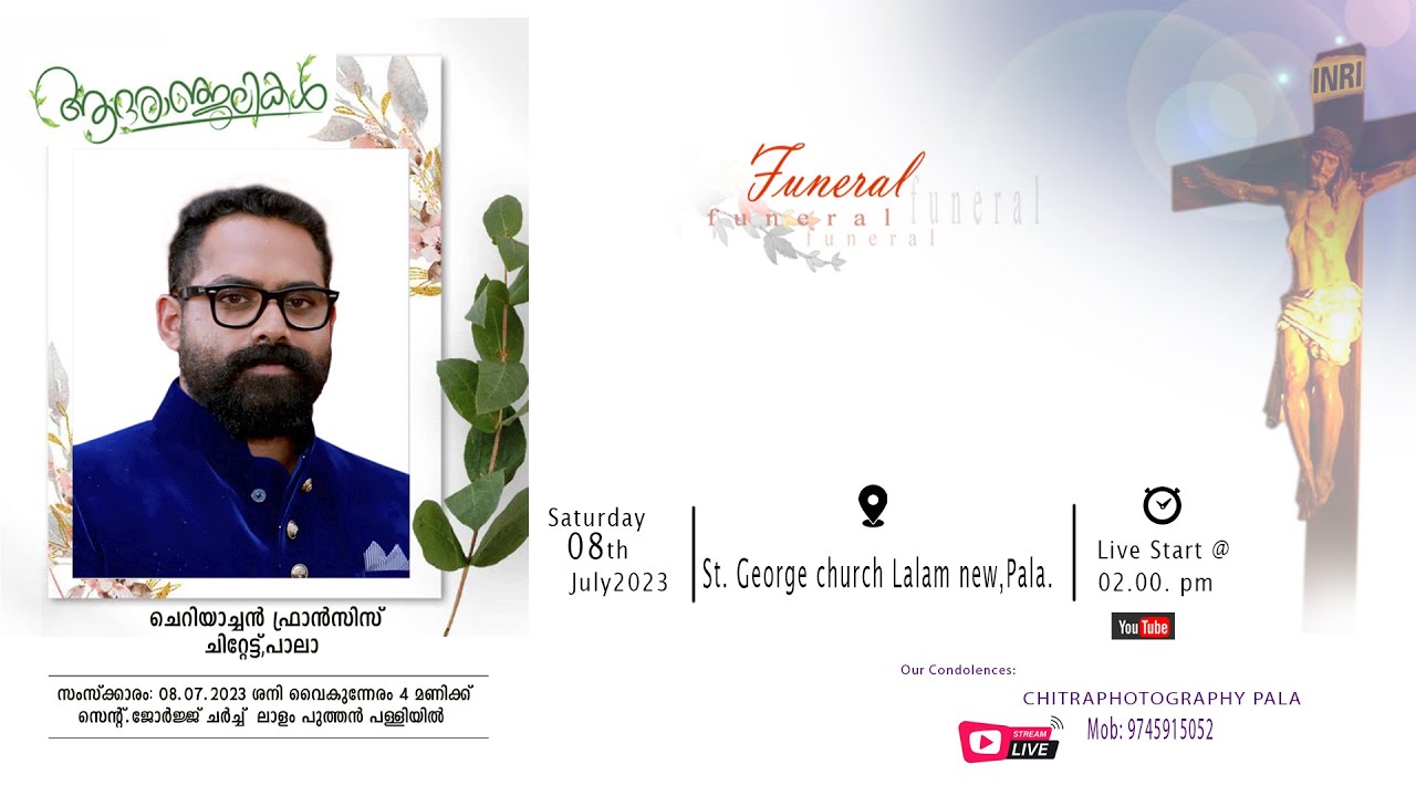 Funeral Service Of Cheriachan Francis Chittettu,Pala (30) St. George ...