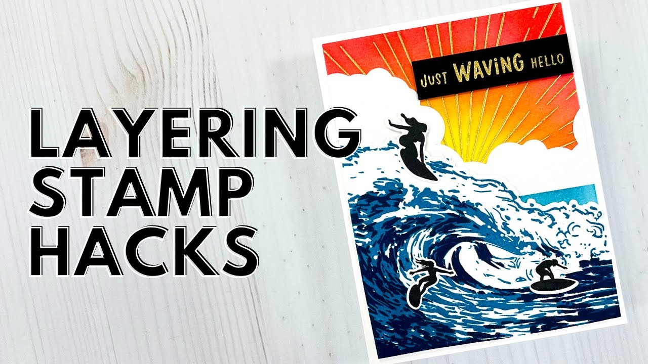 TOP 6 Layering Stamp Hacks for Great Results! - YouTube