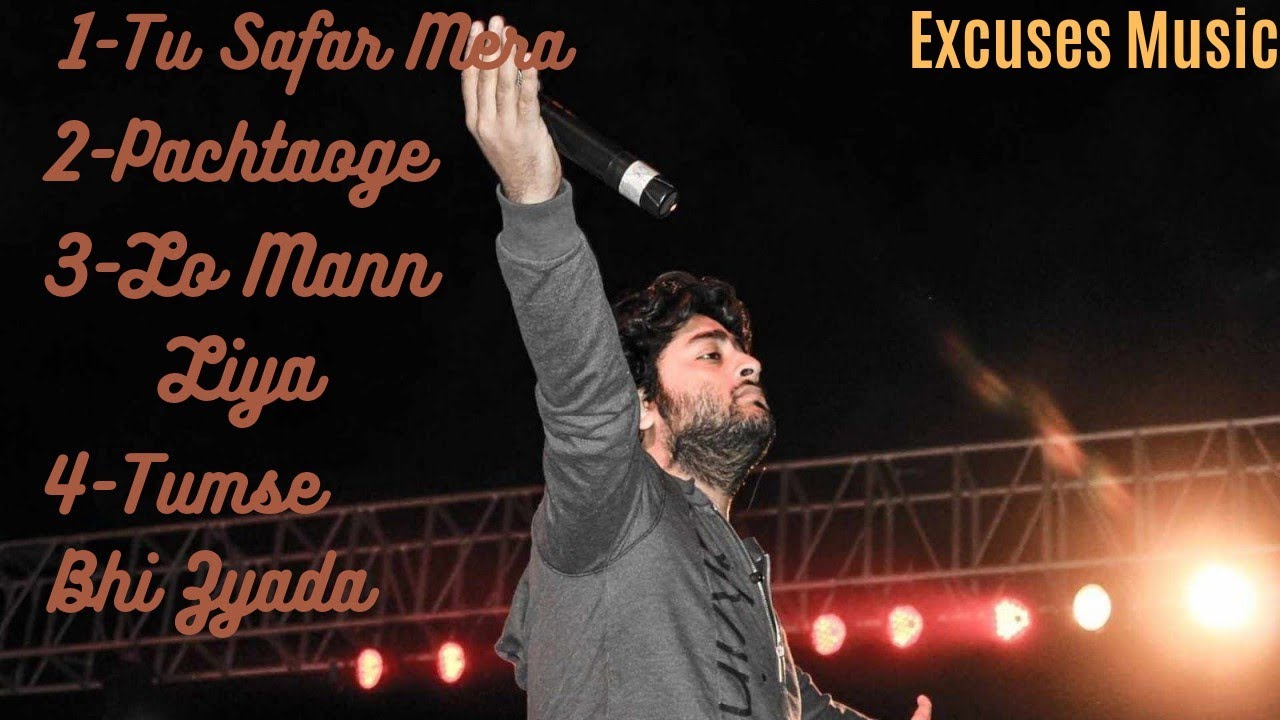 Arijit Singh Best Songs||Excuses Music - YouTube