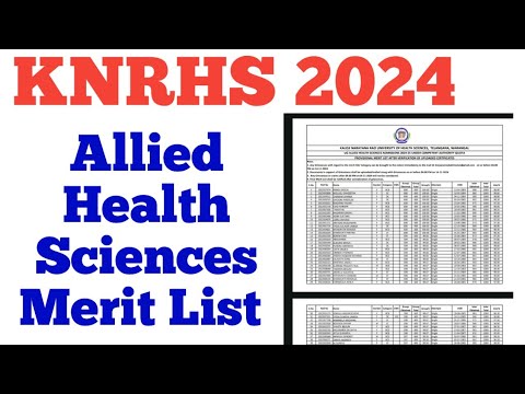 KNRUHS ALLIED HEALTH SCIENCES MERIT 2024 RELEASED - YouTube