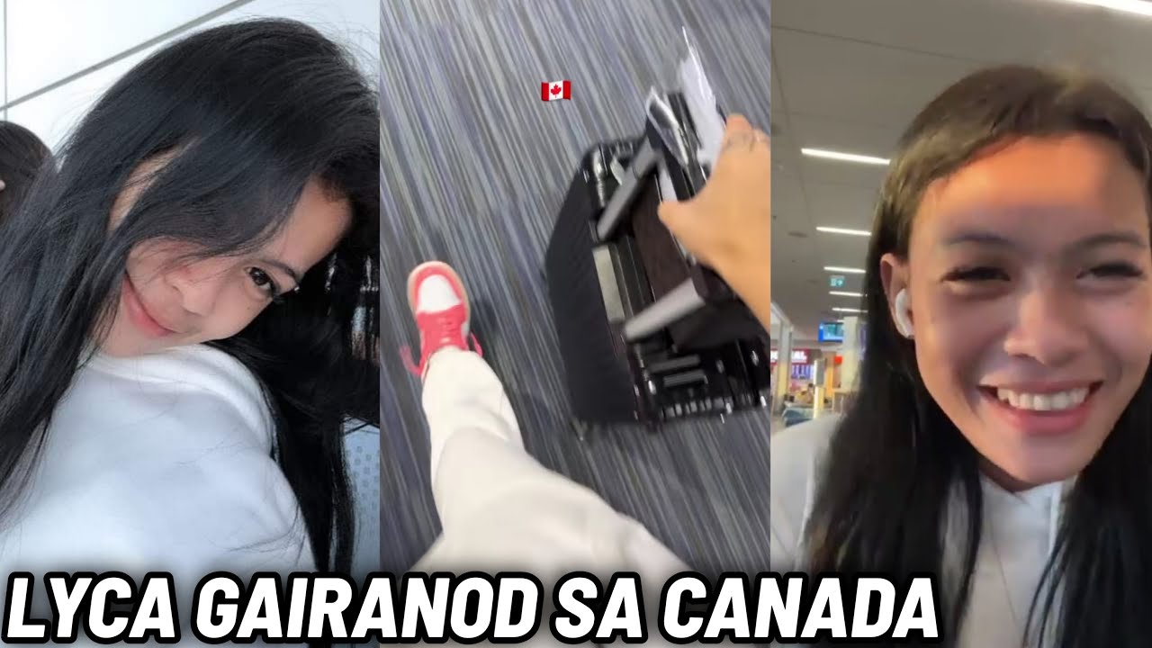 LYCA GAIRANOD LIFE NOW! ITO NA PALA ANG BUHAY NGAYON NASA CANADA SIYA ...