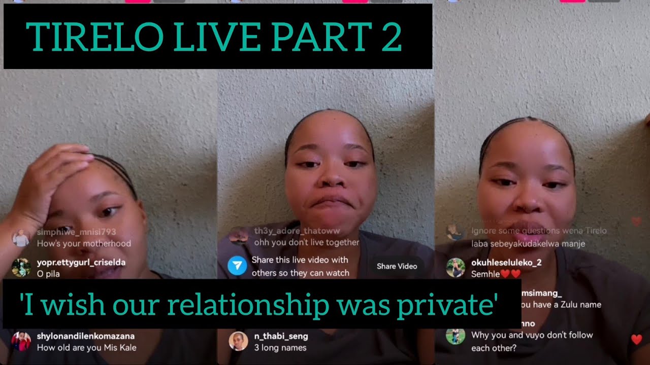 Tirelo Live Pt2,How her relationshp was nice when it was private ...
