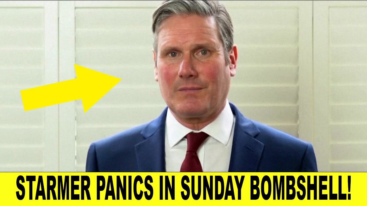 Starmer PANICS On Sunday WORSE THAN EVER With Bad News! - YouTube