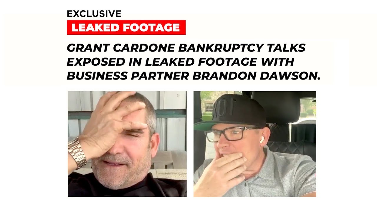 Grant Cardone BANKRUPTCY Talks EXPOSED in LEAKED FOOTAGE with Business ...