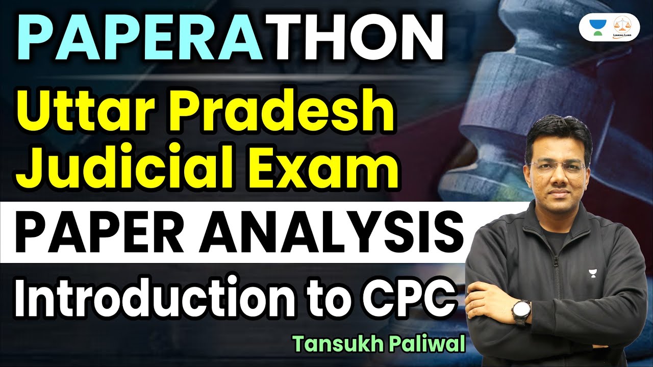 Introduction To CPC | UP-PCS (J) Paper Analysis | Judiciary Exams - YouTube